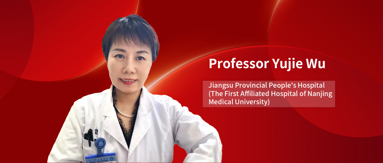 Professor Yujie Wu: Standardized Flow Cytometry Detection of CLL-MRD ...