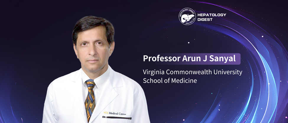 EASL Interview with Professor Arun J Sanyal: Breakthroughs in MAFLD Research and Discussion on ...