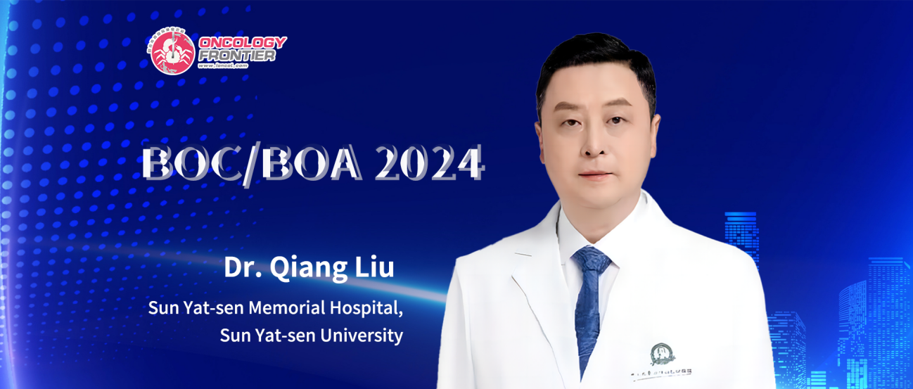 BOC/BOA 2024 | Dr. Qiang Liu: China's Breast Cancer Research at the Forefront of the World ...