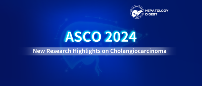 ASCO 2024丨New Research Highlights on Cholangiocarcinoma: Mixed Results ...